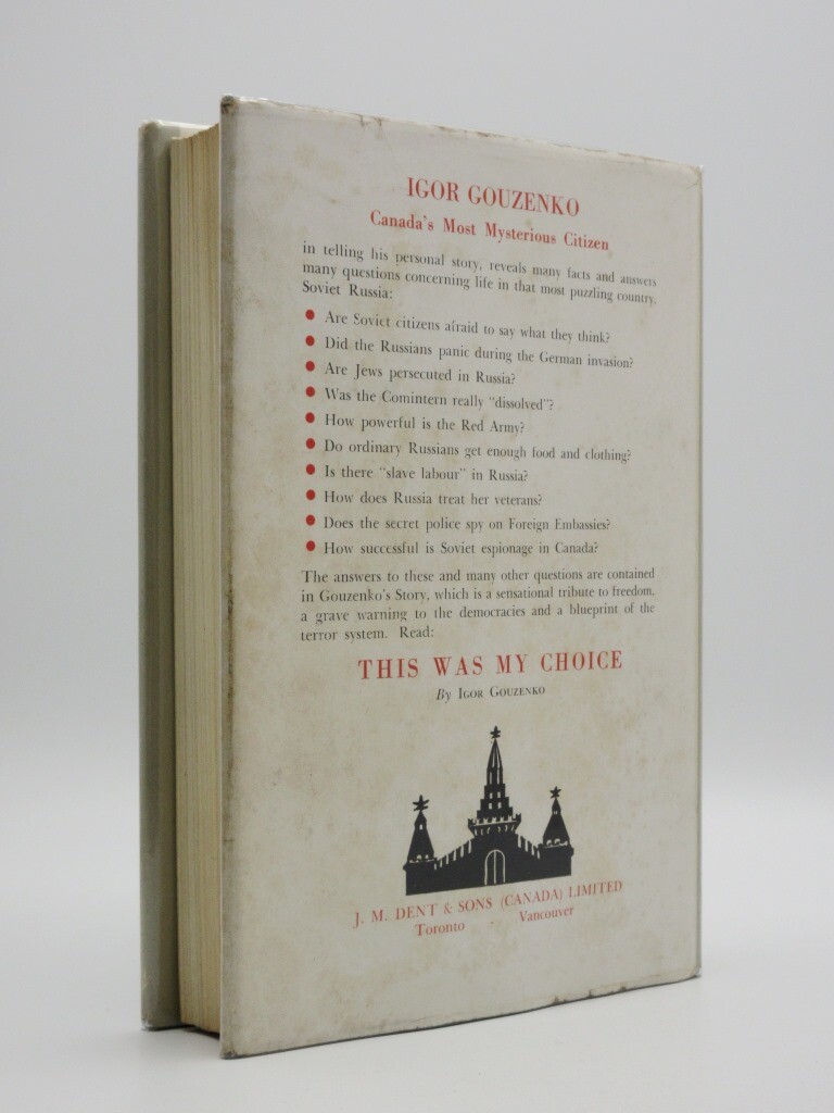 This Was My Choice IGOR GOUZENKO 1948 2nd Imp Cold War/Soviet Defector ...