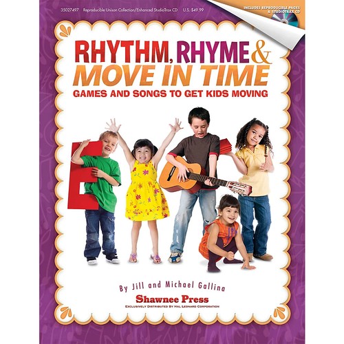 Rhythm, Rhyme & Move in Time - Games and Songs to Get Kids Moving BOOK ...