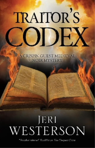Jeri Westerson Traitor's Codex (Hardback) Crispin Guest Mystery ...