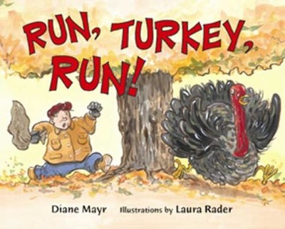 Run, Turkey, Run! Picture Book Diane Mayr 9780802796301| eBay