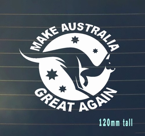 Make Australia Great Again Sticker Car Bumper Decal Parody Funny Aus Oz ...