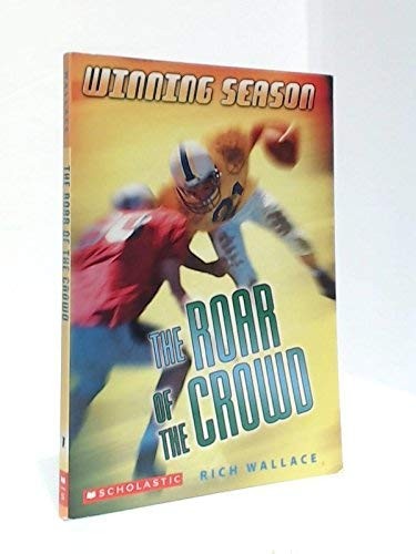 The Roar of the Crowd (Paperback) by Rich Wallace | eBay