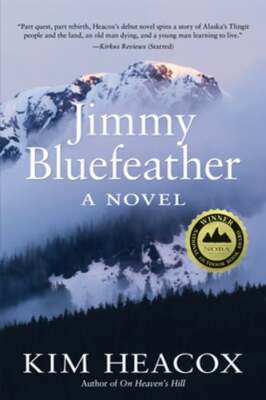 Jimmy Bluefeather by Kim Heacox: New 9781513260808| eBay