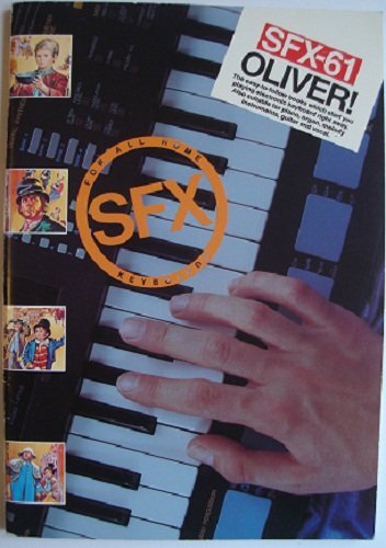 Oliver! (SFX for all home keyboards) By Lionel Bart 9780711926394 | eBay