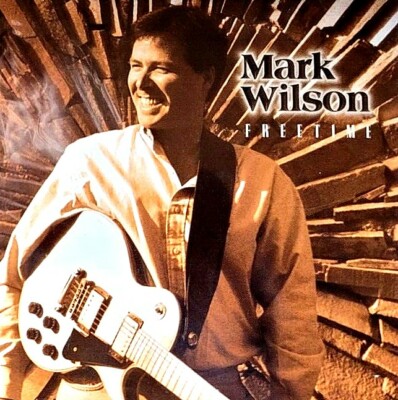 Mark Wilson - "Free Time" - ( CD - Suspect Music / 5 Star Music ...
