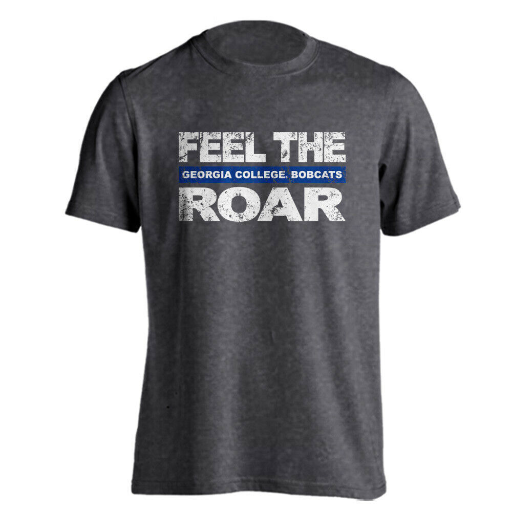 Georgia College GCSU Feel The Roar Slogan Distressed Logo Short Sleeve ...