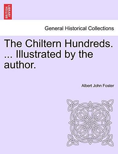 The Chiltern Hundreds. ... Illustrated by the author. 9781241600822| eBay