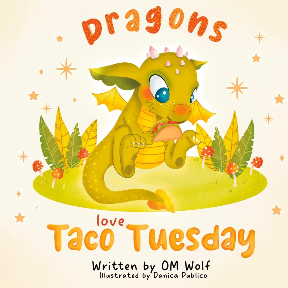 Dragons Love Taco Tuesday Om Wolf | eBay