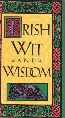Irish Wit & Wisdom (Mini Books, Celtic) by Joan Larson Kelly Hardback ...