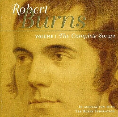The Complete Songs of Robert Burns Volume 1 CD 5020305600472 | eBay