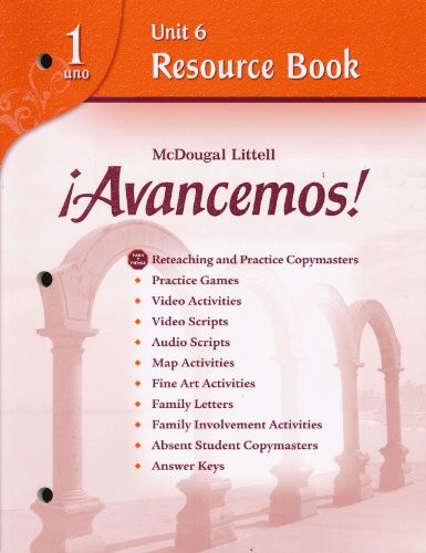 AVANCEMOS!: UNIT RESOURCE BOOK 6 LEVEL 1 (SPANISH EDITION) By Mcdougal ...
