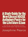 A Study Guide for the New Edexcel IGCSE Anthology Poetry for the ...