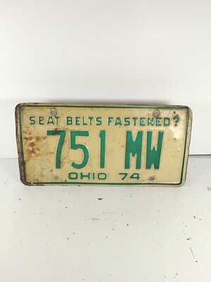 Vintage Ohio OH License Plate 1974 SEAT BELTS FASTENED? No. 751 MW ...