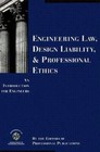 Engineering law, design liability professional ethics: An introduction ...