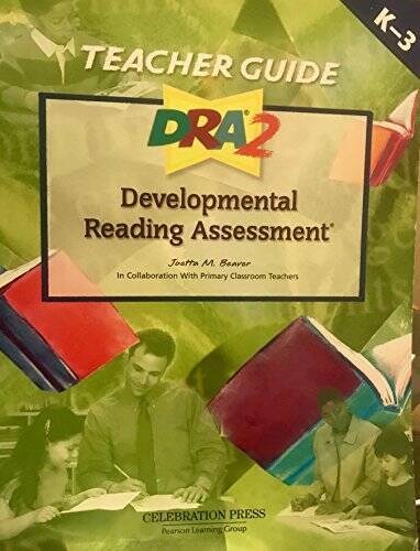 Developmental Reading Assessment: Teacher Guide (DRA2, K-3) - VERY GOOD ...