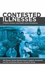Contested Illnesses: Citizens, Science, and Hea, Brown, Illnesses ...