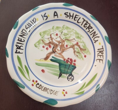 Stebner Stoneware Plate 8.5" Plate Friendship Is A Sheltering Tree ...