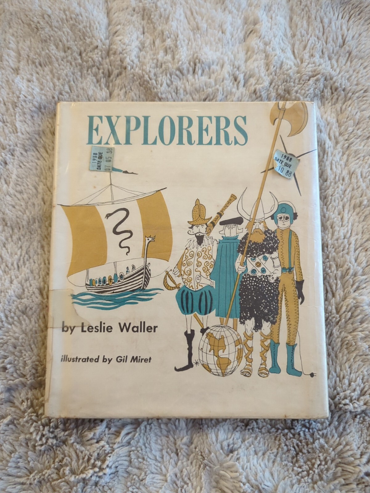 A Book On Explorers Leslie Waller Illustrated Gil Miret HC DJ Ex ...