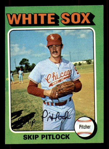 1975 Topps Mini #579 Skip Pitlock Ex-Mint White Sox ID:371326 | eBay