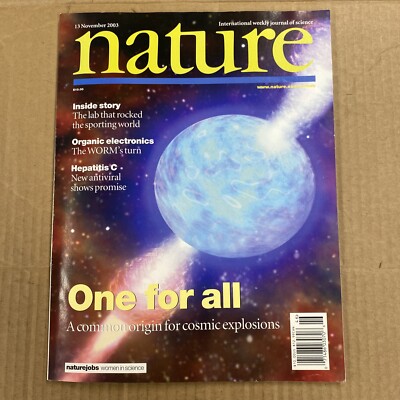 Nature Magazine Nov 2003 One for All a Common Orgin for Cosmic ...