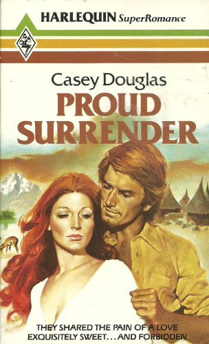 Proud Surrender (Harlequin super romance) By Casey Douglas | eBay