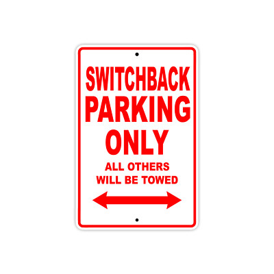 Switchback Parking Only Motorcycle Bike Art Decor Novelty Aluminum ...
