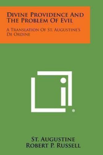 Divine Providence and the Problem of Evil : A Translation of St ...