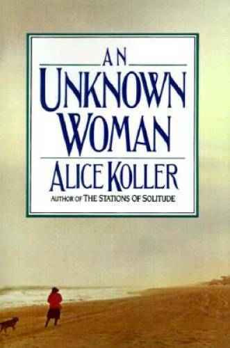 An Unknown Woman - Paperback By Koller, Alice - GOOD 9780553354829| eBay
