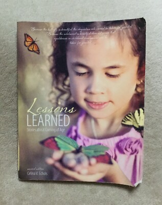 Lessons Learned: Stories about Coming of Age 2nd Edition 9781465249005 ...