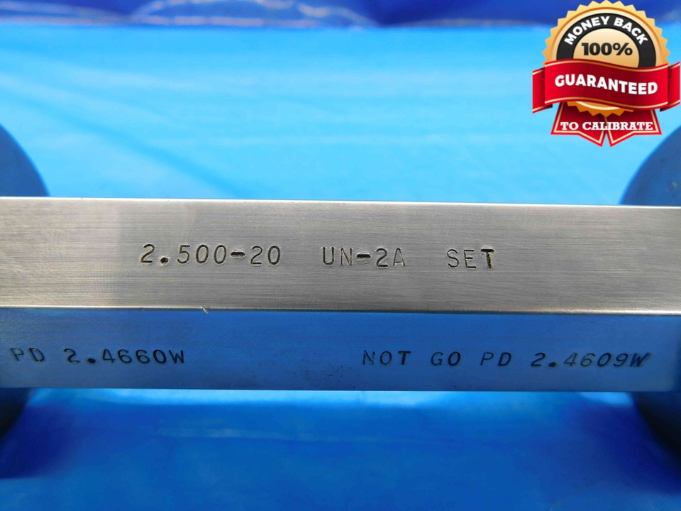 2 1/2 20 UN 2A SET THREAD PLUG GAGE 2.5 2.50 GO NO GO P.D.'S = 2.4660 ...