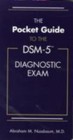 The Pocket Guide to the Dsm-5(r) Diagnostic Exam by Nussbaum, Abraham M ...
