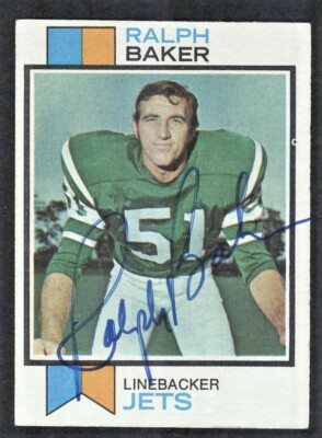 RALPH BAKER Signed 1973 Topps Football Card #486 NEW YORK JETS LB ...