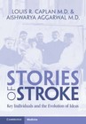Stories of Stroke: Key Individuals and the Evolution of Ideas by Louis ...