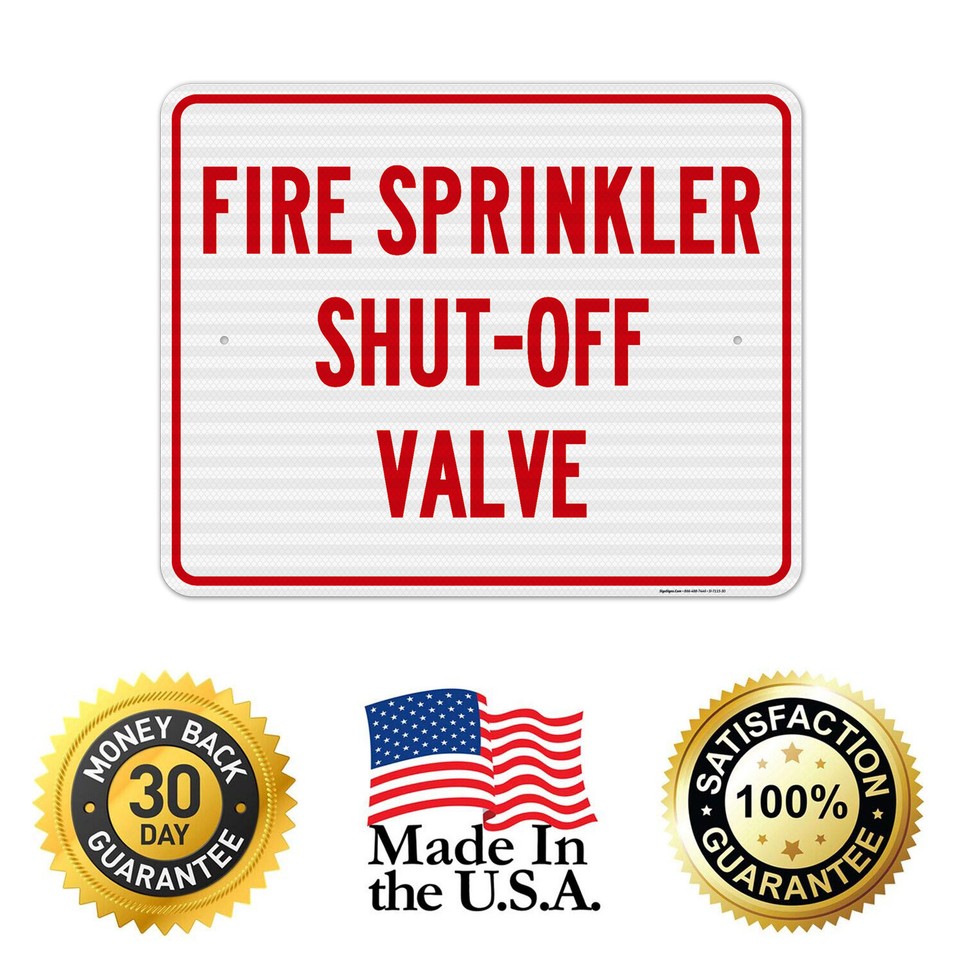Fire Sprinkler Shut Off Valve Sign, 10x7 Rust Free Aluminum | eBay