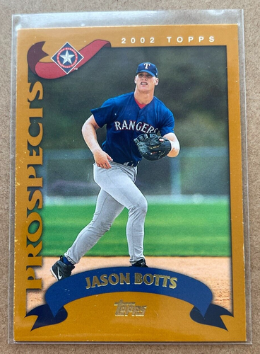 2002 Topps Prospects Card # 682 Jason Botts - Texas Rangers | eBay