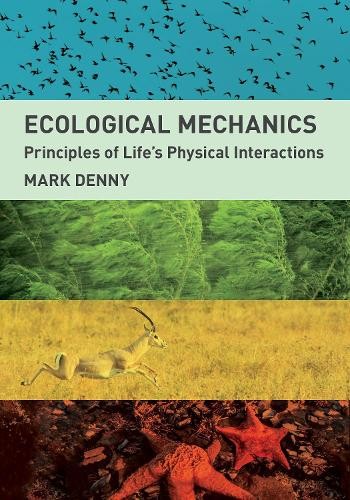 Mark Denny Ecological Mechanics (Hardback) (UK IMPORT) 9780691163154| eBay