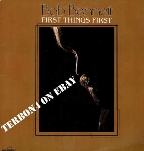Bob Bennett First Things First lp You're Welcome Here + Bonus | eBay