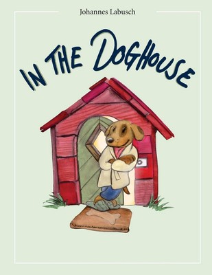 In the Doghouse by Johannes Labusch (English) Paperback Book ...