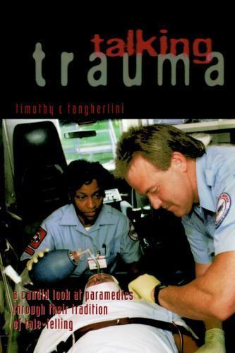 Talking Trauma by Tangherlini, Timothy R. 9781578060436| eBay