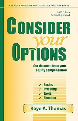 Consider Your Options: Get the Most from Your Equity Compensation ...
