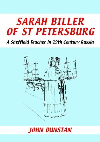 Sarah Biller of St Petersburg: A Sheffi... by Dunstan, John Paperback ...