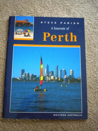 A Souvenir of Perth by Steve Parish Booklet Photographs Western ...