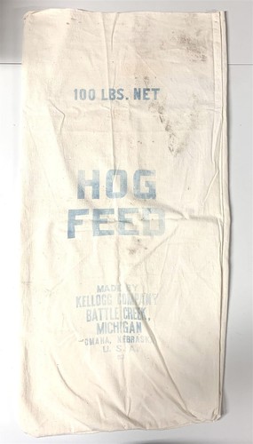 Kellogg Company 100 Lb. Hog Feed Cloth Sack Bag Battle Creek, MI ...