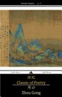 Classic of Poetry: Shijing by Zhou Gong: New 9781784350444| eBay