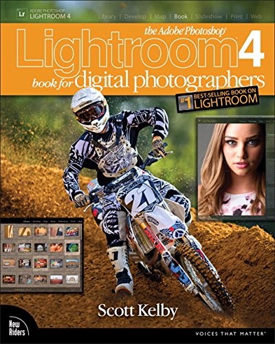 THE ADOBE PHOTOSHOP LIGHTROOM 4 BOOK FOR DIGITAL By Scott Kelby **BRAND ...