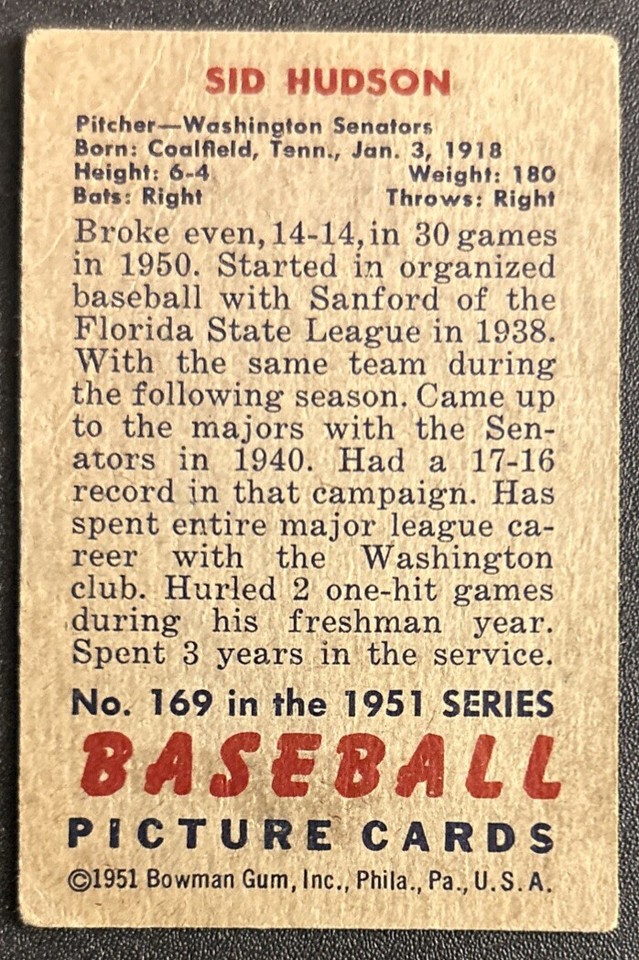 1951 Bowman Sid Hudson Baseball Card #169 Senators Pitcher Poor Creased ...