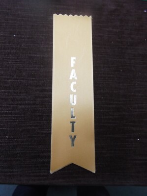 FACULTY yellow ribbon with gold foil letters lot of 7 | eBay