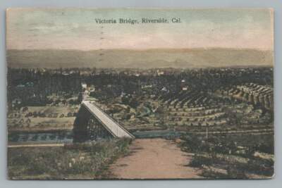 Victoria Bridge RIVERSIDE California Newman Antique Hand Colored ...