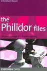Philidor Files: Detailed Coverage Of A Dynamic Opening (Everyman Chess ...
