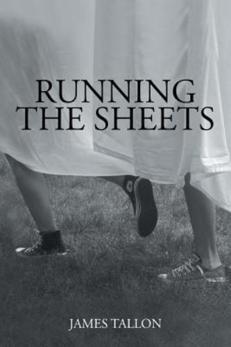 Running the Sheets by James Tallon (2012, Trade Paperback) for sale ...